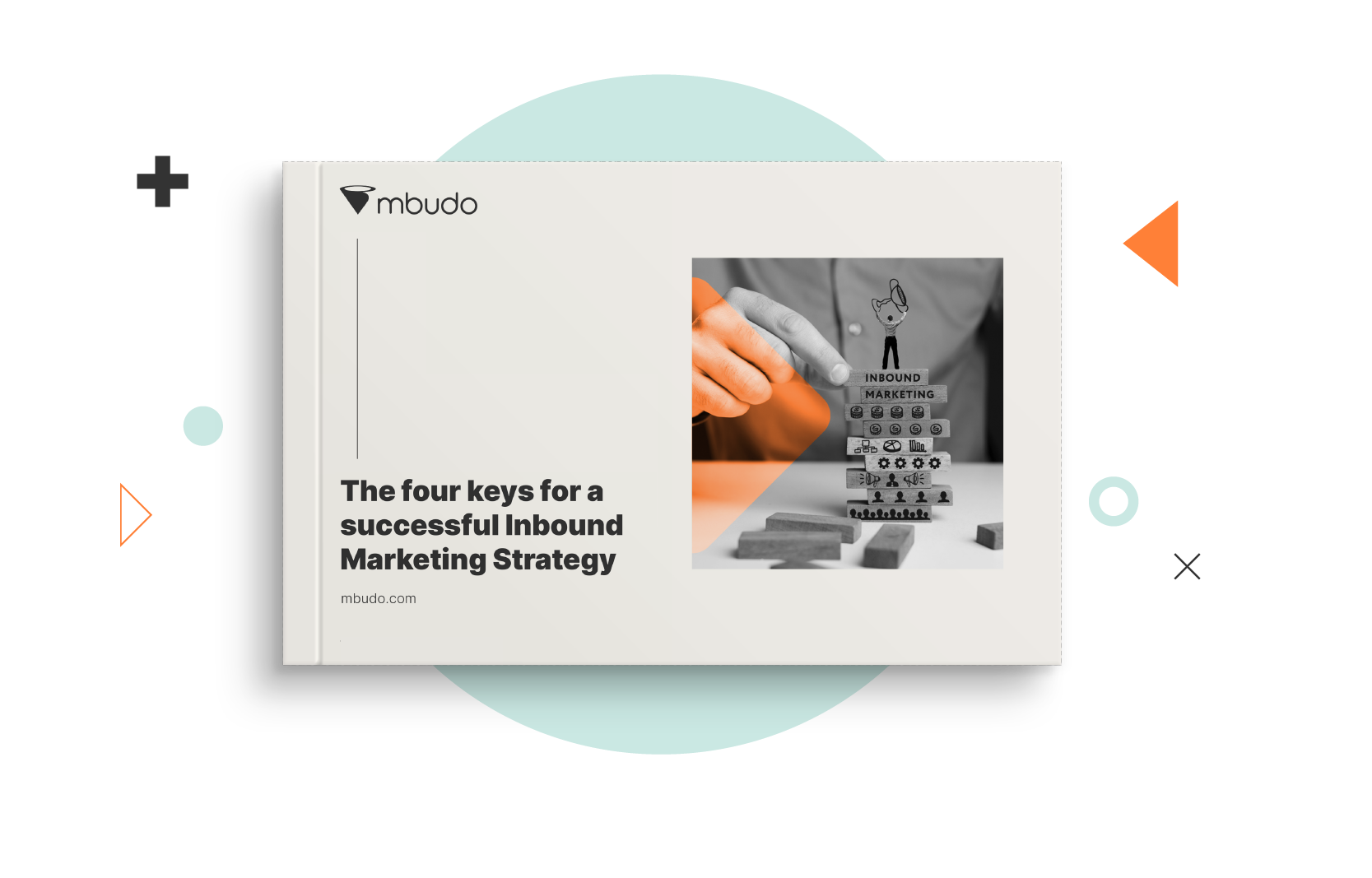 Ebook: The 4 keys for a successful Inbound Marketing Strategy